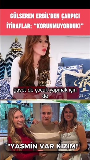 Gülseren Erbil‘den çarpıcı itiraflar: “korunmuyorduk!”