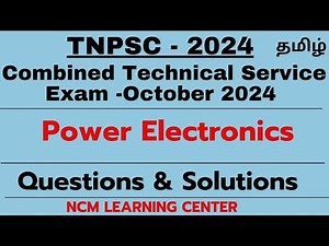 TNPSC - CTSE Exam 2024 - Power Electronics Questions and Solutions - Full details - Tamil - NCM