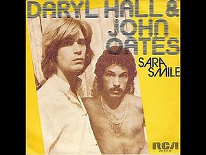 Daryl Hall & John Oates ~ Sara Smile 1975 Soul Purrfection Version