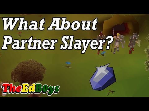 OSRS What About Partner Slayer? (Discussion)