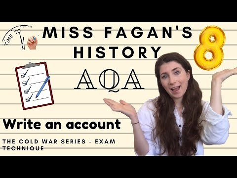 How to answer a 'write an account...' question (AQA) GCSE HISTORY Grade 9