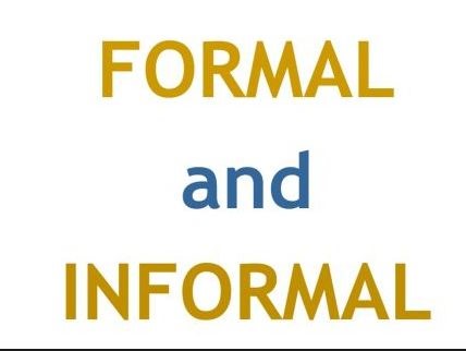 IB English B TEXT TYPES SKILLS SUPPORT: Formal and Informal VOCAB LESSON