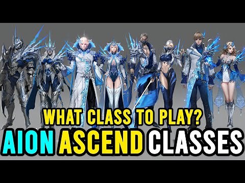 AION | Ascend - Classes - Which Class to Play? | Simplified Guide for Beginners