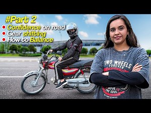 How To Ride A Motorcycle: Learn Balance & Gear Shifting (Part 2)