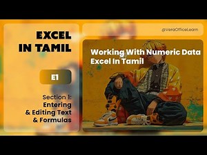 E1: Working With Numeric Data | Excel In Tamil