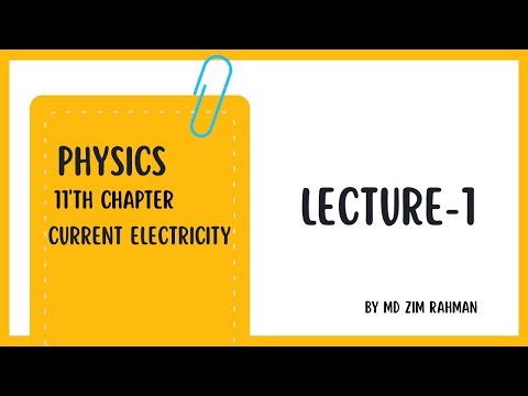 SSC Physics 11th Chapter | Current Electricity | Lecture 1
