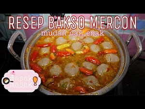 CARA BIKIN BAKSO KUAH MERCON 🌶️🔥 PEDES NYA MNATAP [ MASAK- MASAK ]