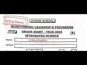 GRADE 8 INTEGRATED SCIENCE CBC ASSESSMENT | MONITORING LEARNER PROGRESS