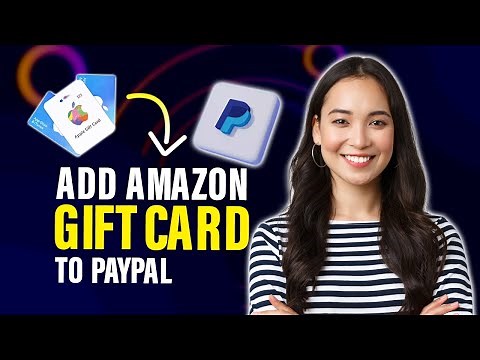 how to add amazon gift card to paypal