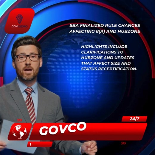 📢 What’s New in GovCon: SBA finalized rule changes affecting 8(a) and HUBZone Highlights include clarifications to HUBZone and updates that affect size/status recertification, important for set-asides and post-M&A eligibility. Need help understanding how this impacts your pipeline? We’ll walk you through it. 🔗 https://govgizmo.com #GovCon #8a #HUBZone #SBA #GovContracts | GovGizmo