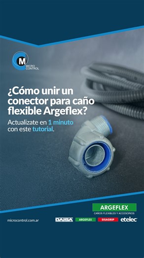 ¡Actualizate en 1 minuto con este tutorial de #Argeflex! 💙Like si te sirvió. 👍🏻Compartí para ayudar. ✔️Guardar para después. Micro Control, desde 1979 brindando soluciones prácticas e innovadoras en canalización y conectividad eléctrica. | Micro Control S.A.