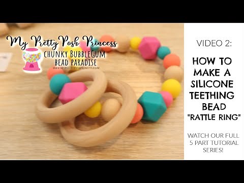 How to Make a Silicone Teething Bead "Rattle Ring" Video 2