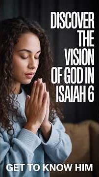 Sunday School Lesson: Discover the Vision of God in Isaiah 6
