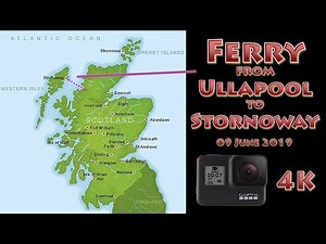 Scotland: Ferry to Stornoway - 09 Jun 2019 - 4K