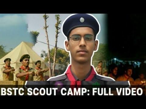 BSTC scout guide camp ful video part 1