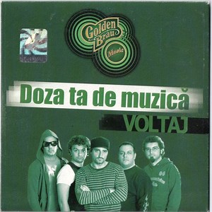 Voltaj - Doza Ta De Muzică
