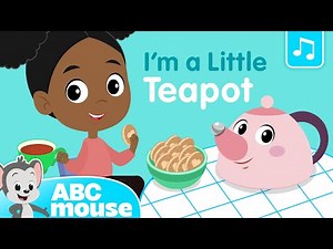 "I'm a Little Teapot!" | ABCmouse Sing-Along Nursery Rhyme and Music Video 🎶