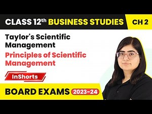 Taylor's Scientific Management, Principles of Scientific Management | Class 12 Bst inshorts #2024