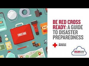 Be Red Cross Ready: A Guide to Disaster Preparedness | DreamBank