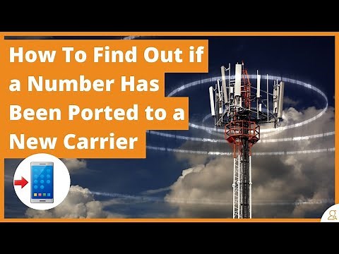How to find out if a phone number has been ported to a new carrier