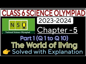 Class 6 Nso Science Olympiad (2023-2024) | Solved with explanation|SOF|Science Olympiad Chapter 5|