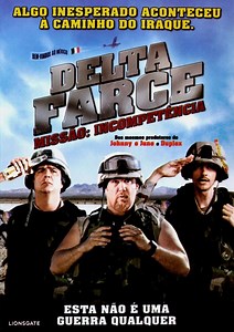 Delta Farce: Missão Incompetência