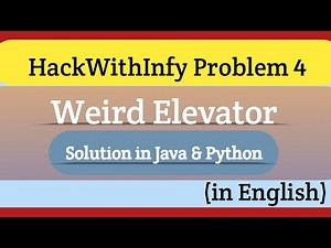 HackWithInfy Practice Module Question | Weird Elevator | hackwithinfy Questions | Intellective Tech