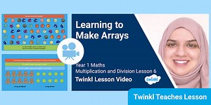 Year 1 (Ages 5-6) Multiplication and Division: Video Lesson 6