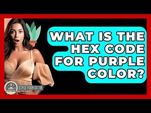 What Is The Hex Code For Purple Color? - Style Your Decor
