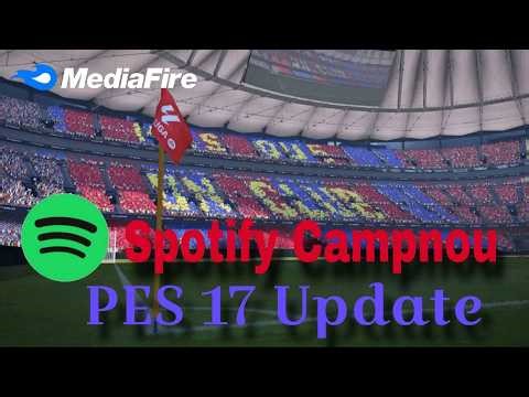 PES 17 Latest Spotify Camp Nou 2026 Update | Dynamic Camera + New Adboards