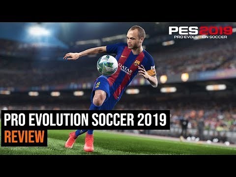 Pro Evolution Soccer 2019 Review