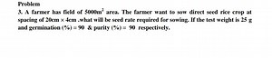 Problem3. A farmer has field of 5000 m2 area. The farmer want ... | Filo