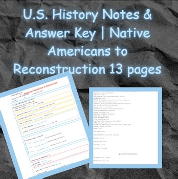 U.S. History Notes & Answer Key | Native Americans to Reconstruction