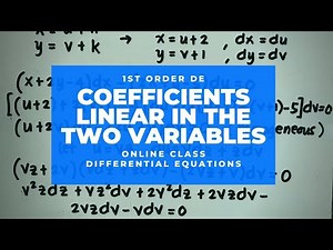 Coefficients Linear in Two Variables | Differential Equations