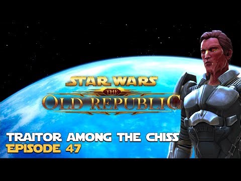 SWTOR | Traitor Among the Chiss - Episode 47 - Sith Warrior