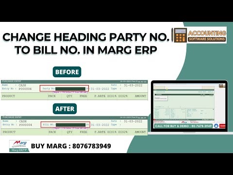 How to Change Heading Party No. To Bill No. in Marg ERP Software Step by Step in Hindi
