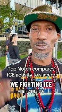 Top Notch on ICE, slavery, and the fight for true freedom in America