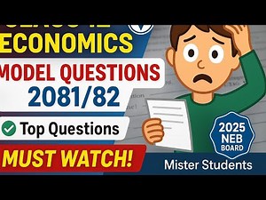 Must Watch! Class 12 Economics Model Question 2081/82 with Answers | NEB Board 2025 Important Quest