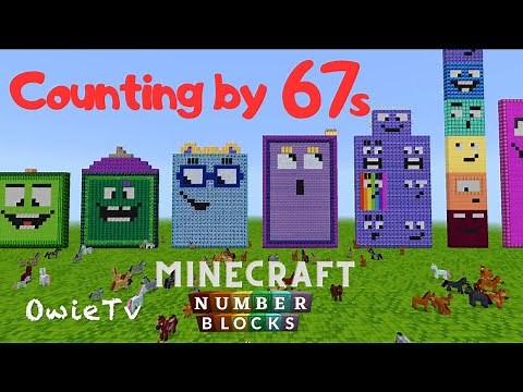 Counting by 67s Song Numberblocks Minecraft | Learn to Count | Skip Counting by 67