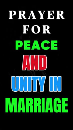 Prayer for Peace and Unity in Marriage