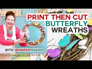 Make Paper Butterfly Wreaths - Print Then Cut on Cricut