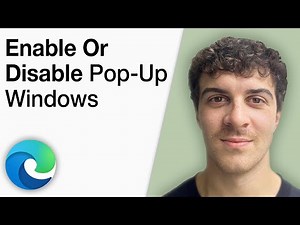 Enable or Disable Pop up Windows in Microsoft Edge - Step by Step PC Tutorial [2025 Full Guide]