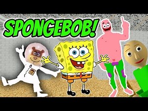 NEW SPONGEBOB BALDI'S BASICS MOD! | Spongebob Basics V1.4.1