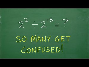 2 cubed divided by 2 to the negative 5 power = ? many don’t get the rules of powers and exponents!