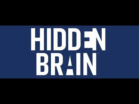 Hidden Brain: A CONVERSATION ABOUT LIFE'S UNSEEN PATTERNS