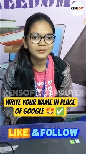 Write your name in place of google 🤩✅#google #reels #instagram #shorts #yt #treding #kensoftfamily❤️