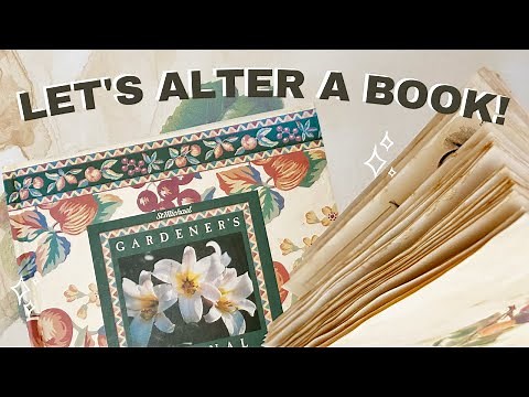 Making a Junk Journal From an Old Book | Altered Book Adventures #1