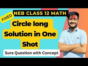 🔴Mastering Circle || 4 Marks ALL Question with SOLUTION and CONCEPTS || Class 12 NEB Math One shot