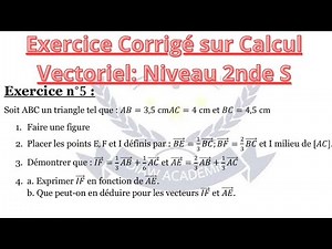 (Maths/ 2nd S): Exercices corrigés sur les Calculs Vectoriels