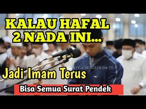 SEMUA SURAT PENDEK BISA KITA BACA DENGAN MERDU JIKA HAFAL 2 NADA INI